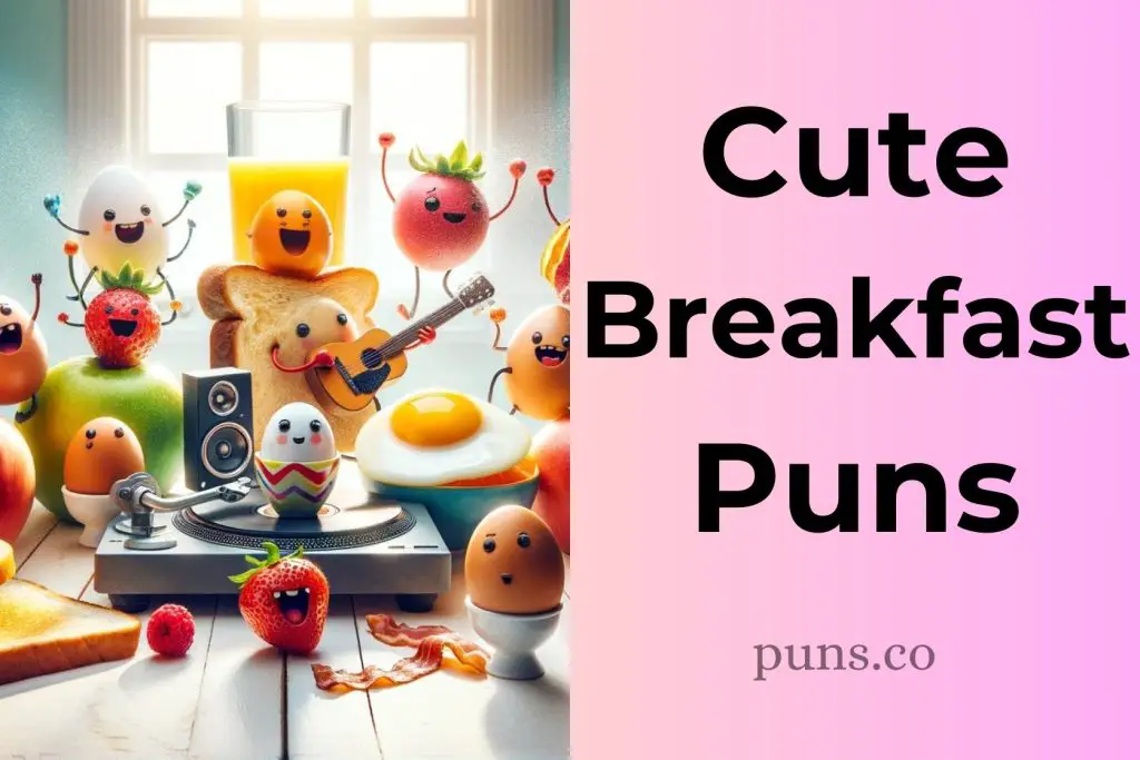 125 Breakfast Puns To Spice Up Your Morning Toasts!