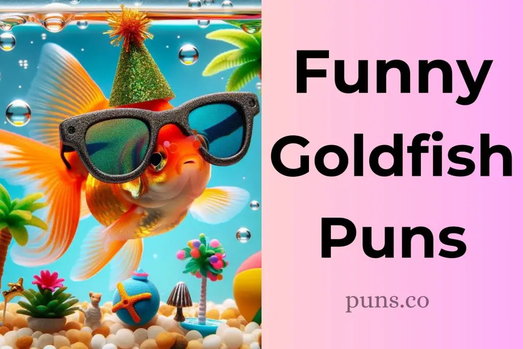148 Goldfish Puns That Are Fin-tastic!