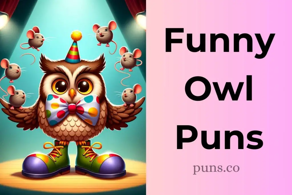 159 Owl Puns That Are a Real Hoot!