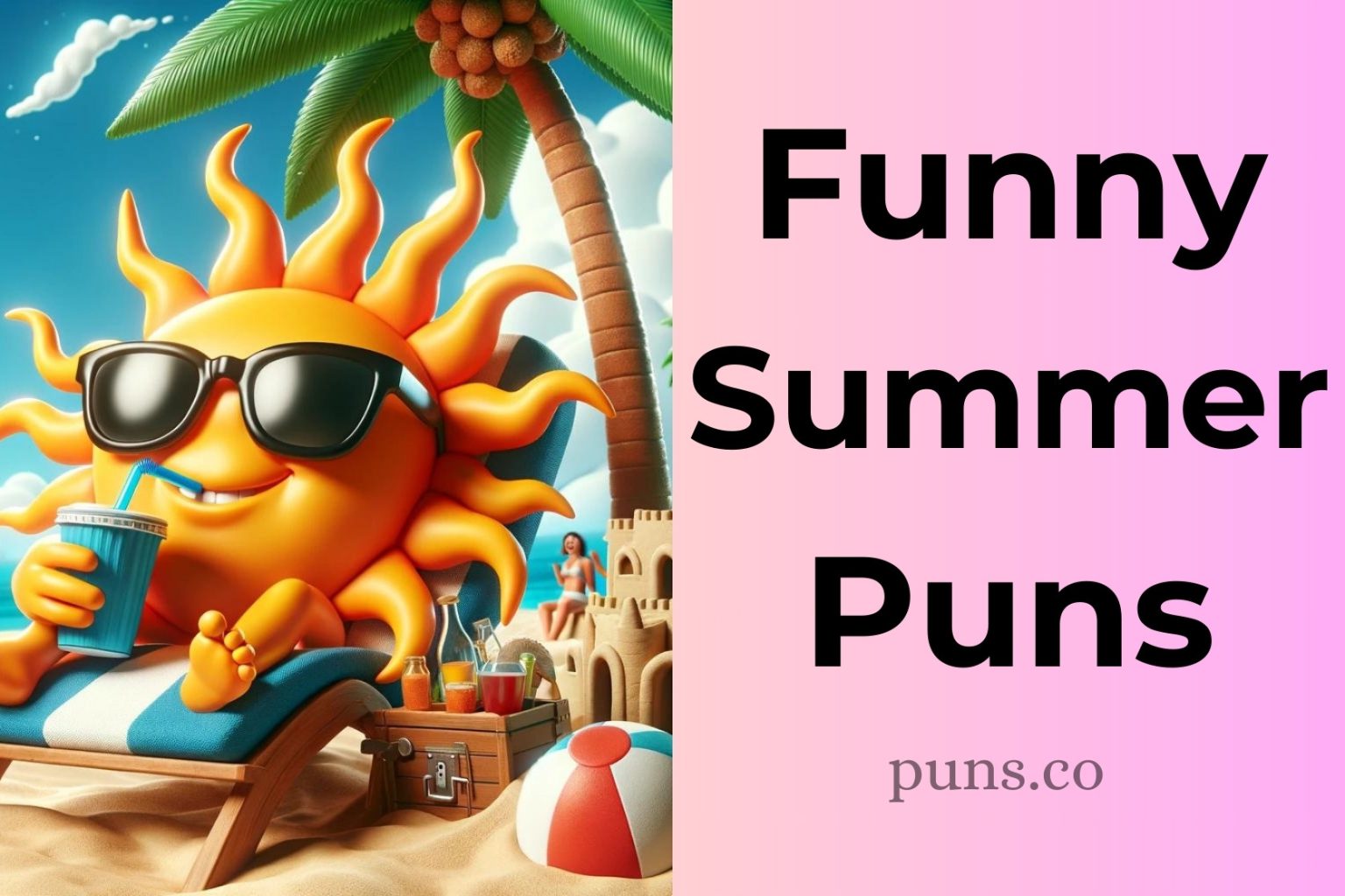 152 Summer Puns to Turn up the Heat on Your Humor!