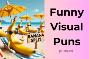 111 Visual Puns That Will Make You Laugh Out Loud!