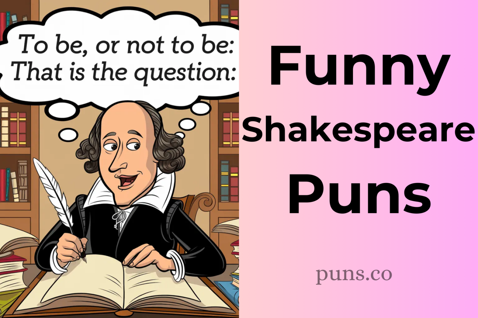 113 Shakespeare puns For Every Literature Lover's Soul